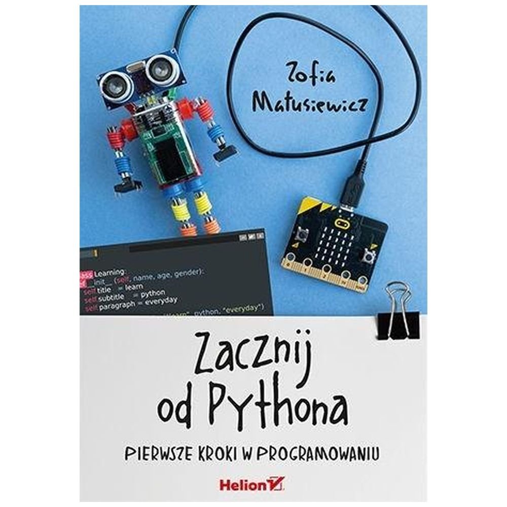 Zacznij od Pythona. Pierwsze kroki w programowaniu - Planszowki.co.uk