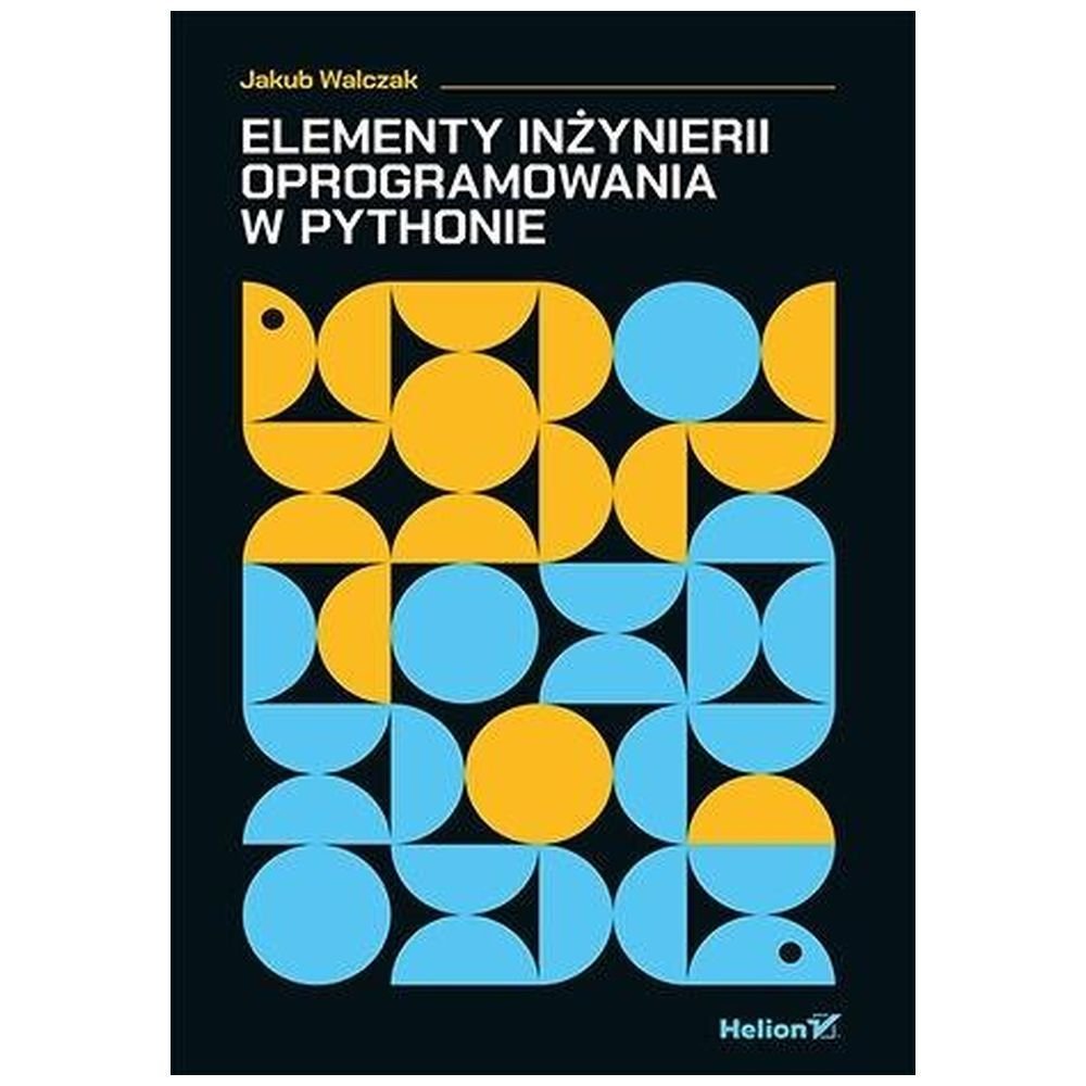 Elementy inżynierii oprogramowania w Pythonie - Planszowki.co.uk